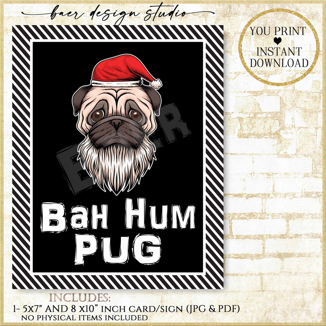 Christmas Pug Card:pug Christmas Wall Printable Bah Hum Pug - Etsy