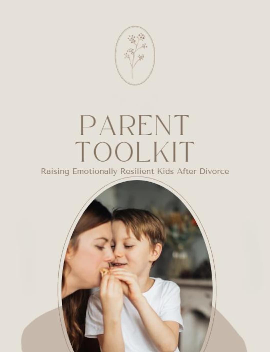 Practical Parent Toolkit: Raising Emotionally Resilient Kids After ...