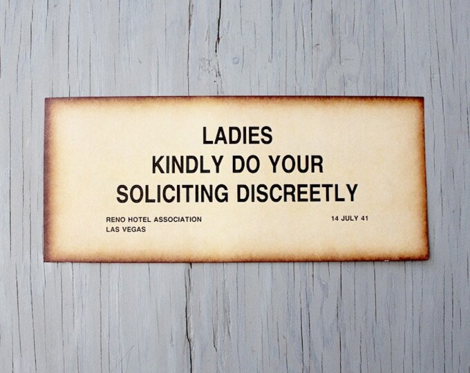 Vintage Signage Reproduction - Reno Hotel Las Vegas - Ladies Kindly Do ...