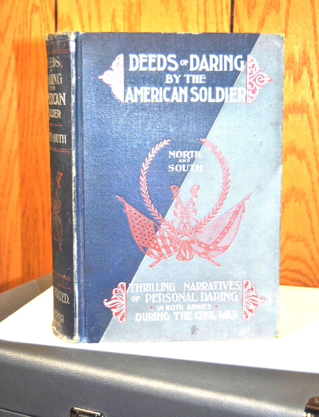 Deeds of Daring by the American Soldier North and South 1898 Antique - Etsy