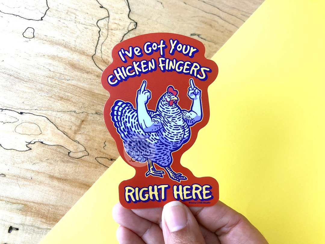 VS179 I Got Your Chicken Fingers Right Here / Funny Barred Rock Hen ...