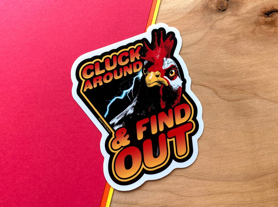 VS034 Funny Chicken Vinyl Sticker / Cluck Around and Discover - Etsy Italia