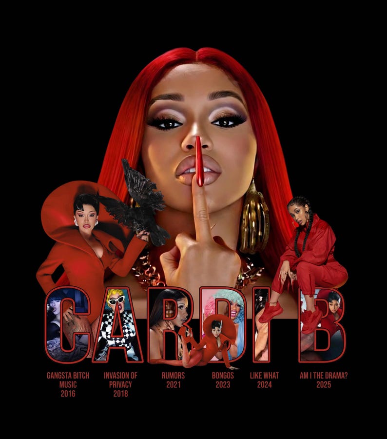 Cardi B 'am I the Drama' Fan Art: T-shirt PNG File (digital Download ...