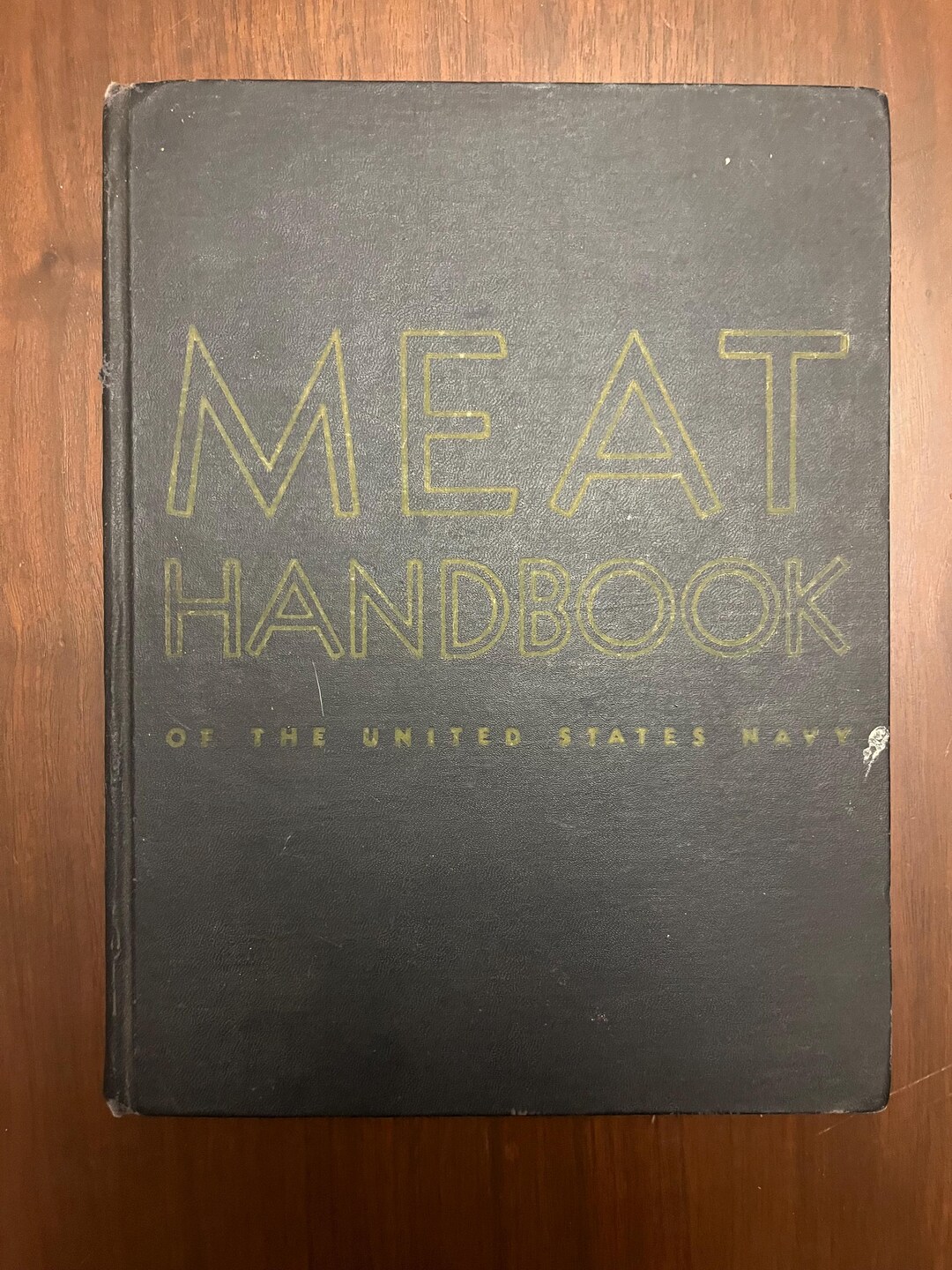 United States Navy Meat Handbook 1945 Hardcover WWII History ...