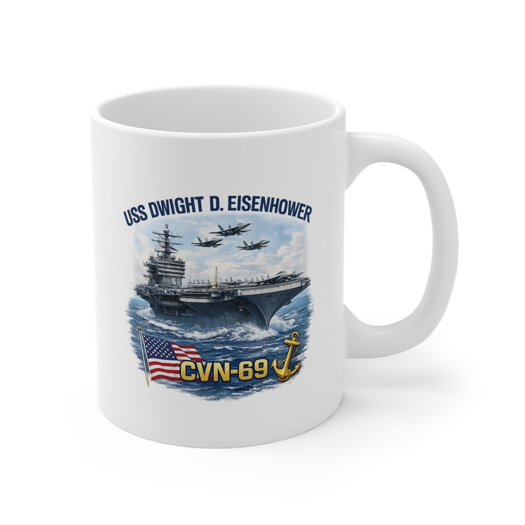 USS Dwight D. Eisenhower CVN-69 Coffee Mug | Aircraft Carrier Navy ...