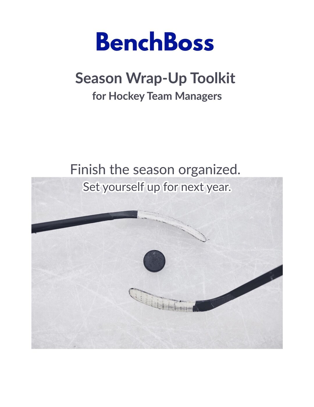 Benchboss Season Wrap-up Toolkit | Hockey Team Manager Guide | End of ...