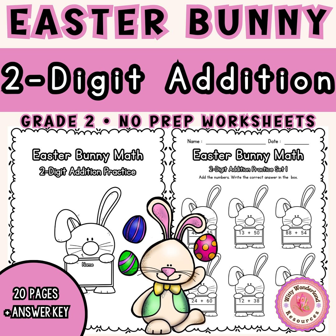 Easter Bunny 2-digit Addition Worksheets | Grade 2 Math Practice (no ...