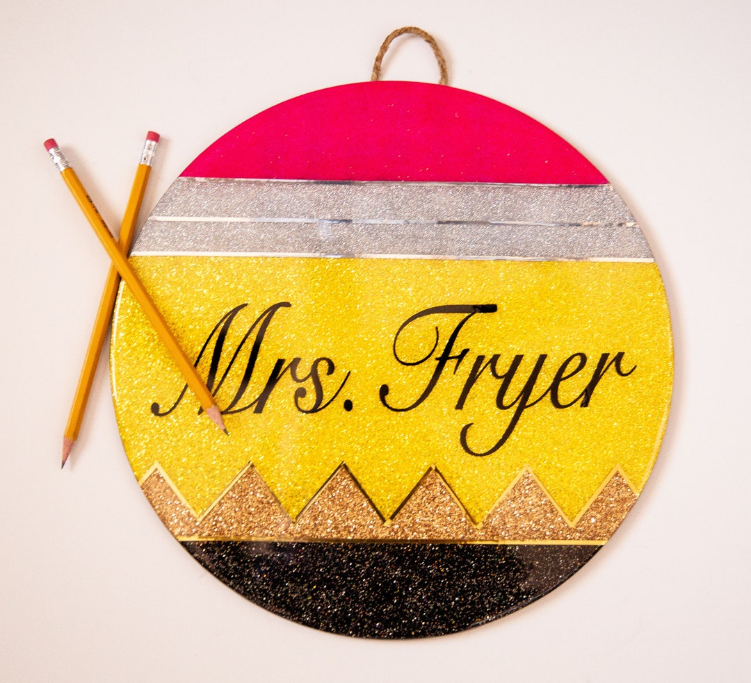Teacher Door Hanger - Pencil Door Hanger - Personalized Classroom Door ...