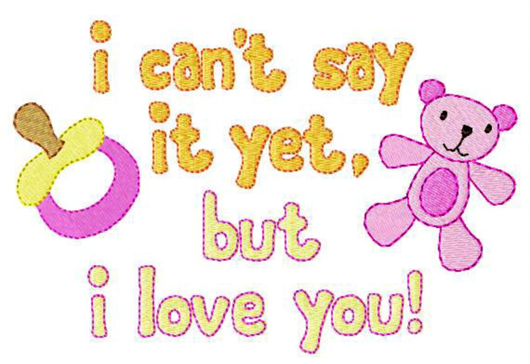 Baby's I Love You Machine Embroidery Design by Cutestuff Designs ...