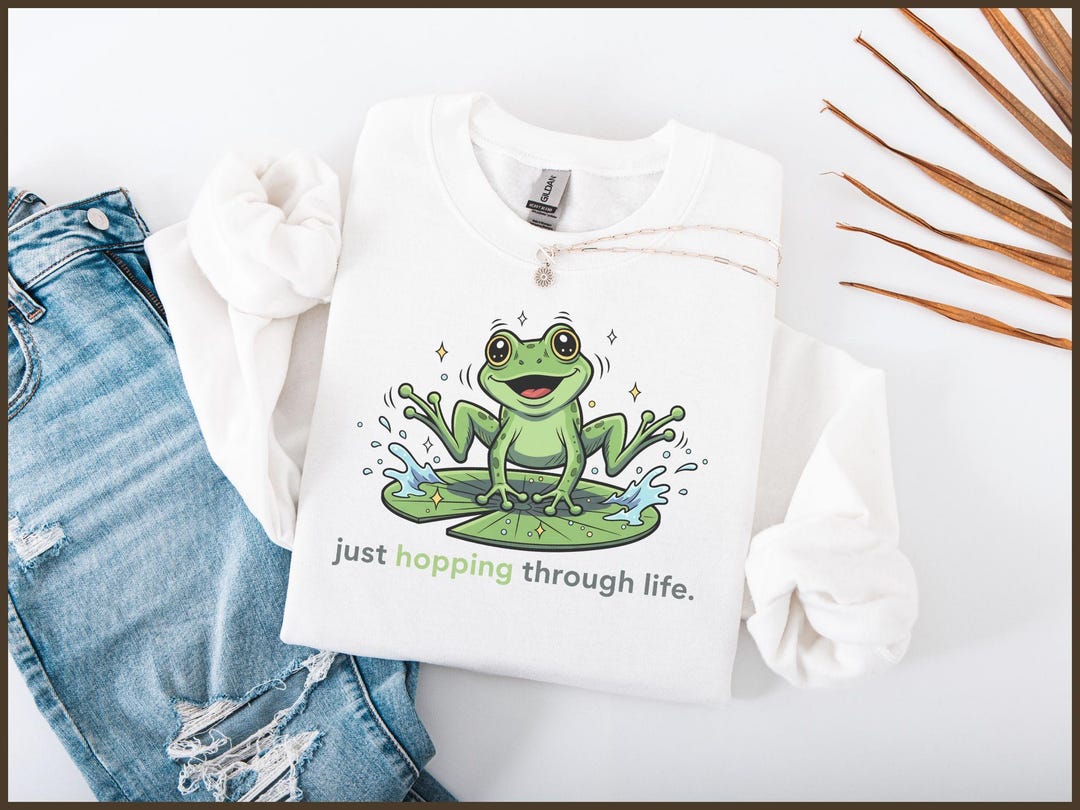 Happy Frog Png, Just Hopping Through Life Shirt Png, Cute Animal Png ...