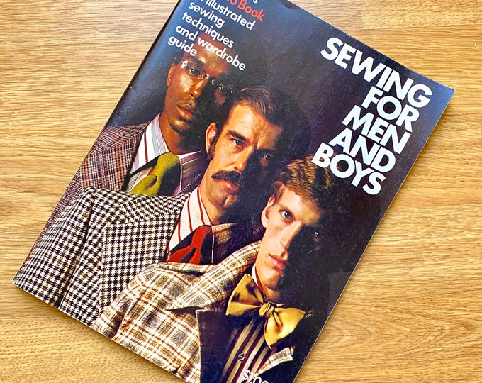 1970s Sewing for Men and Boys, Simplicity Sewing & Tailoring How-to ...