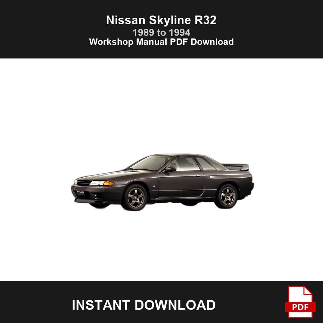 Nissan Skyline R32 Repair Manual PDF Download, Workshop & Service ...
