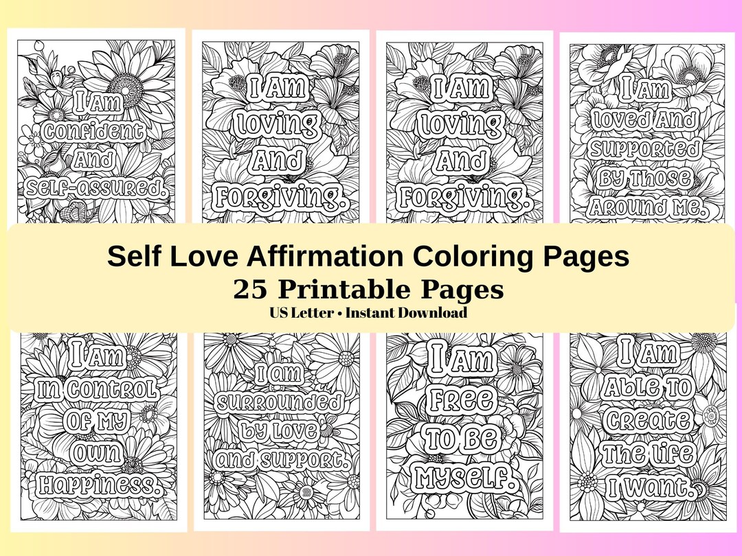 Self Love Coloring Pages – Affirmation Printable PDF | 25 Adult ...