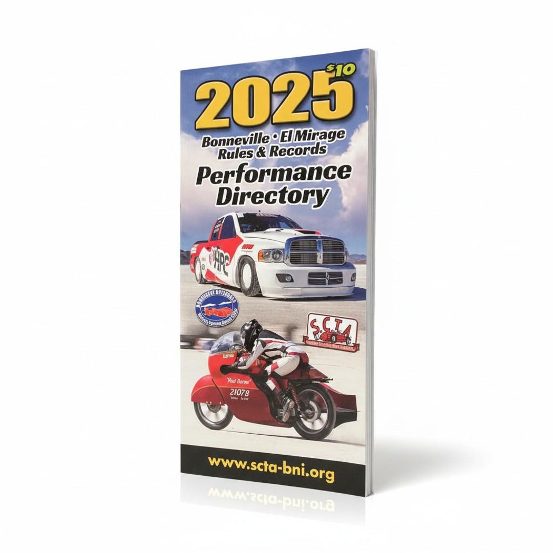 2025 SCTA RULE BOOK Bonneville & El Mirage Performance Directory Land ...