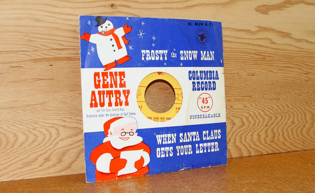 Gene Autry - Frosty the Snowman / When Santa Claus Gets Your Letter ...