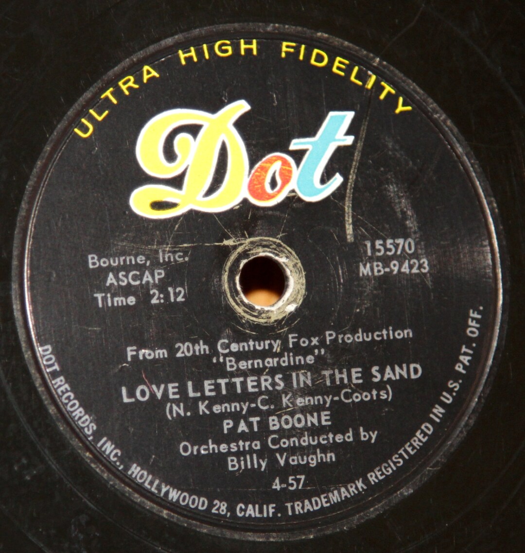 Pat Boone - Love Letters in the Sand / Bernadine - Dot 15570 - Vintage ...