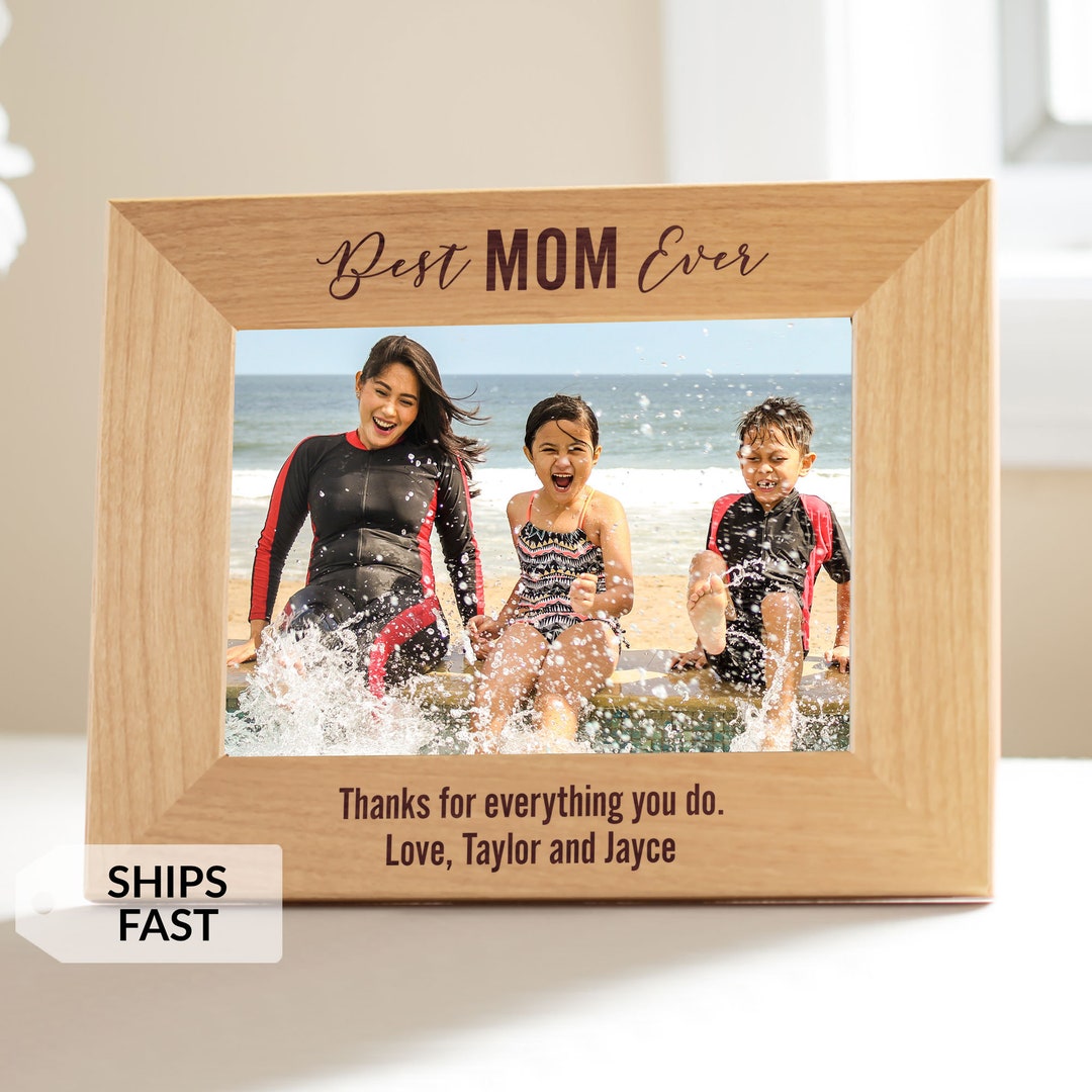 Personalized Best Mom Ever Picture Frame by Lifetime Creations ...