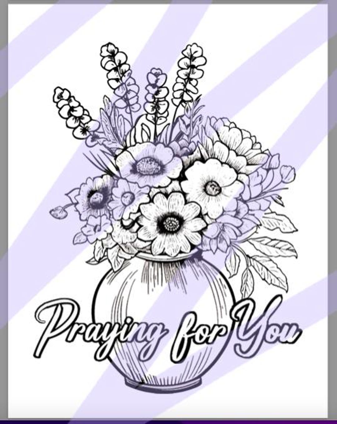 Praying for You Card Coloring Page – Sympathy Flower Card (printable ...