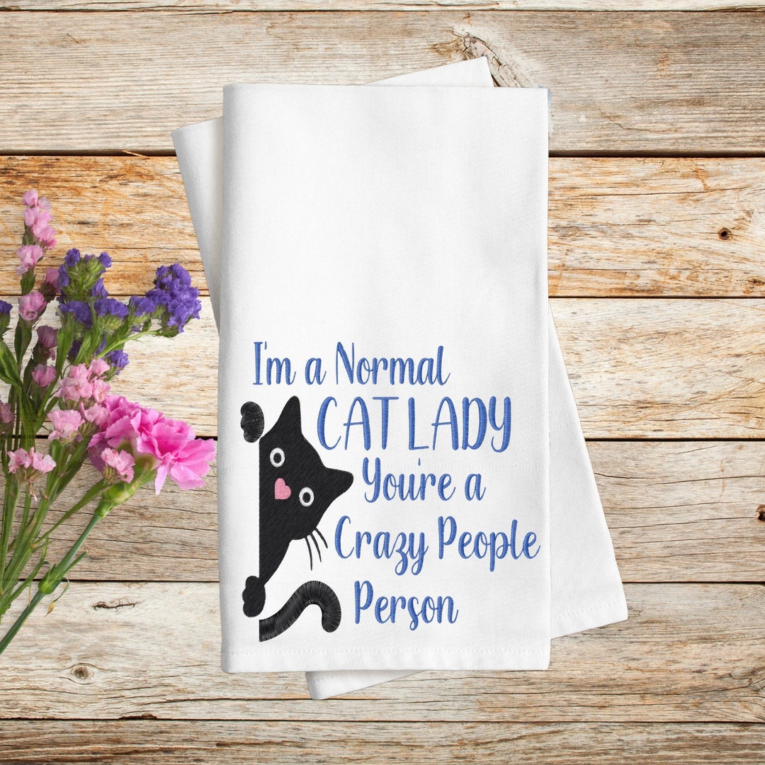 Cat Lady Embroidery Designs, Embroidery Designs for Neighbors, Sister ...