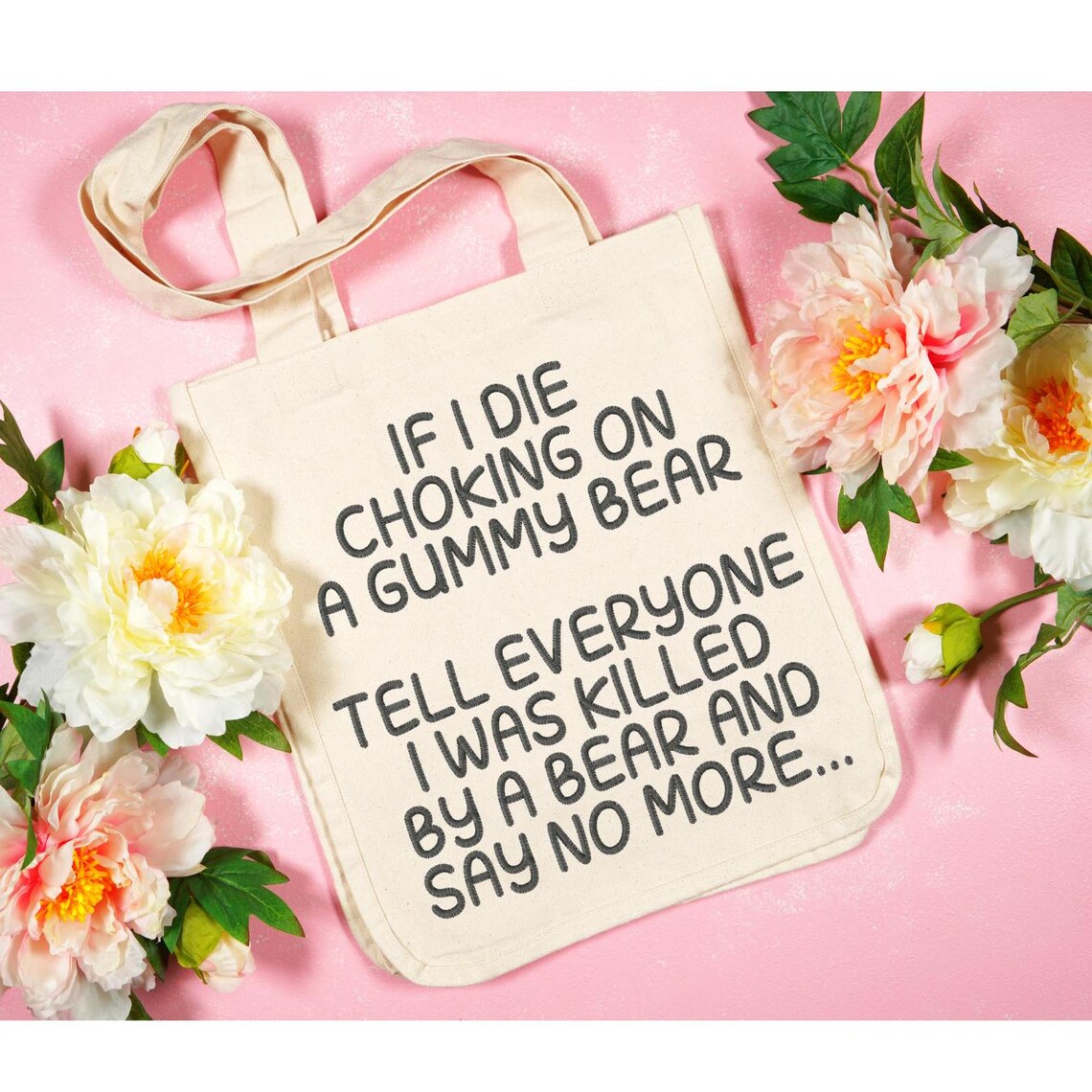 If I Die Choking on A Gummy Bear Embroidery Design, Funny Embroidery ...