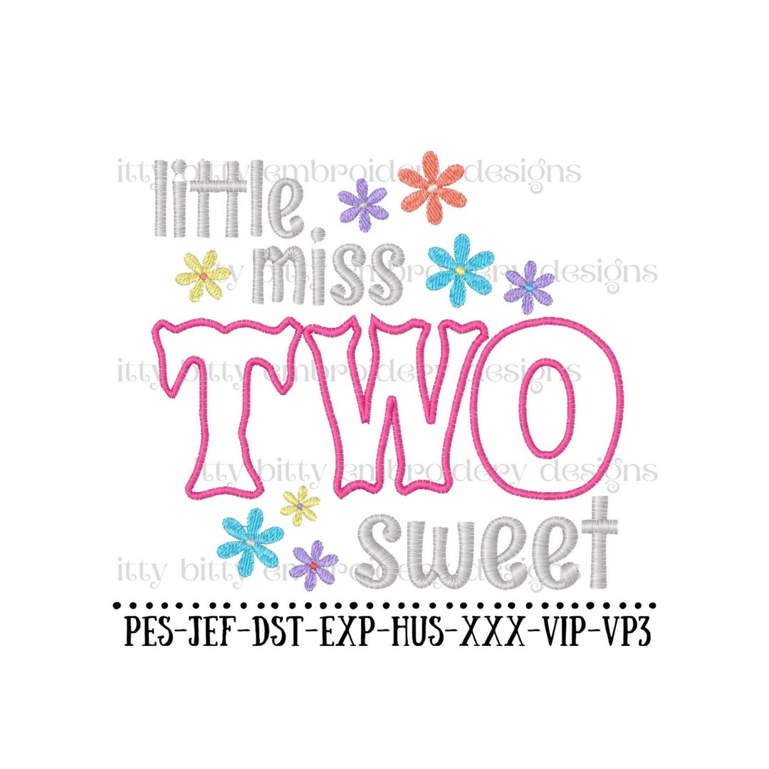 2nd Birthday Embroidery Designs, Birthday Embroidery Designs, TWO Sweet ...