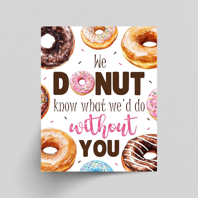 Donut Appreciation Sign Printable Teacher Staff Employee Appreciation ...