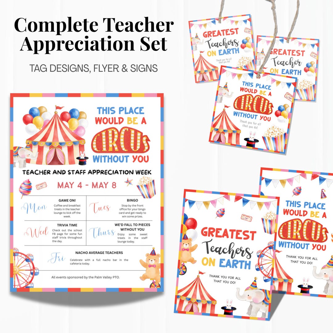 Circus Teacher Appreciation Week Bundle Printable - Tag Flyer Sign Set ...