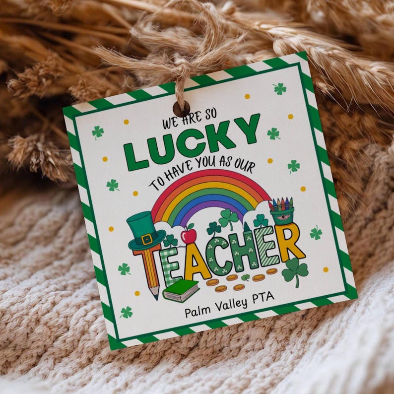 St. Patrick's Day Teacher Gift Tag, Lucky Appreciation Printable ...