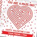 You Are A-MAZE-ING Valentines Day Cards Instant Download | Etsy