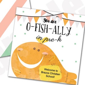 O-fish-ally in Pre-k Welcome Back to School Goldfish Tag Editable PDF ...