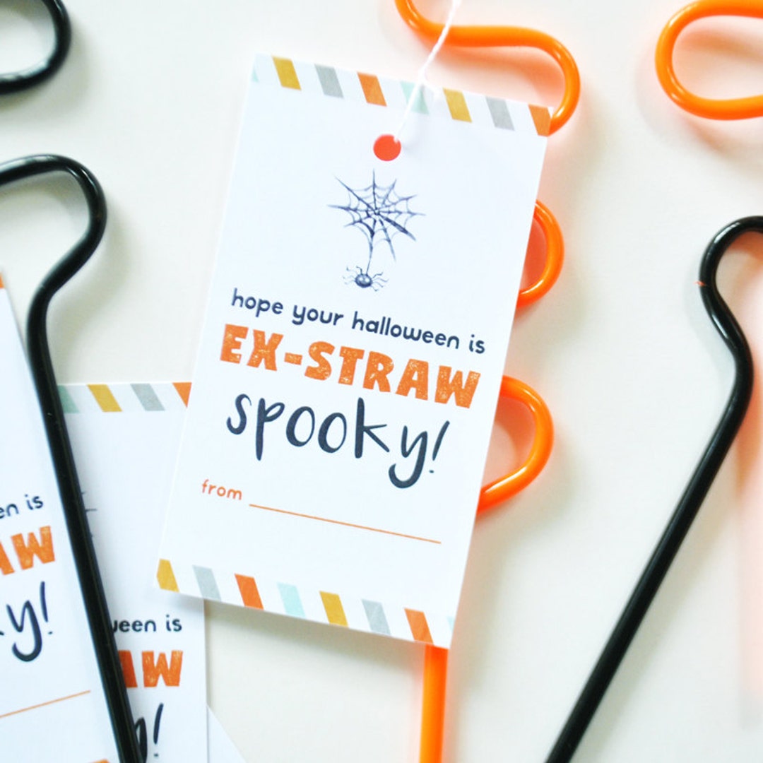 Halloween Ex Straw Spooky Favor Tag Card Printable Party Favor for ...