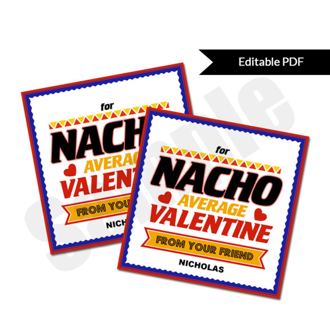Nacho Average Valentine Cards Printable DIY for Doritos Editable PDF ...