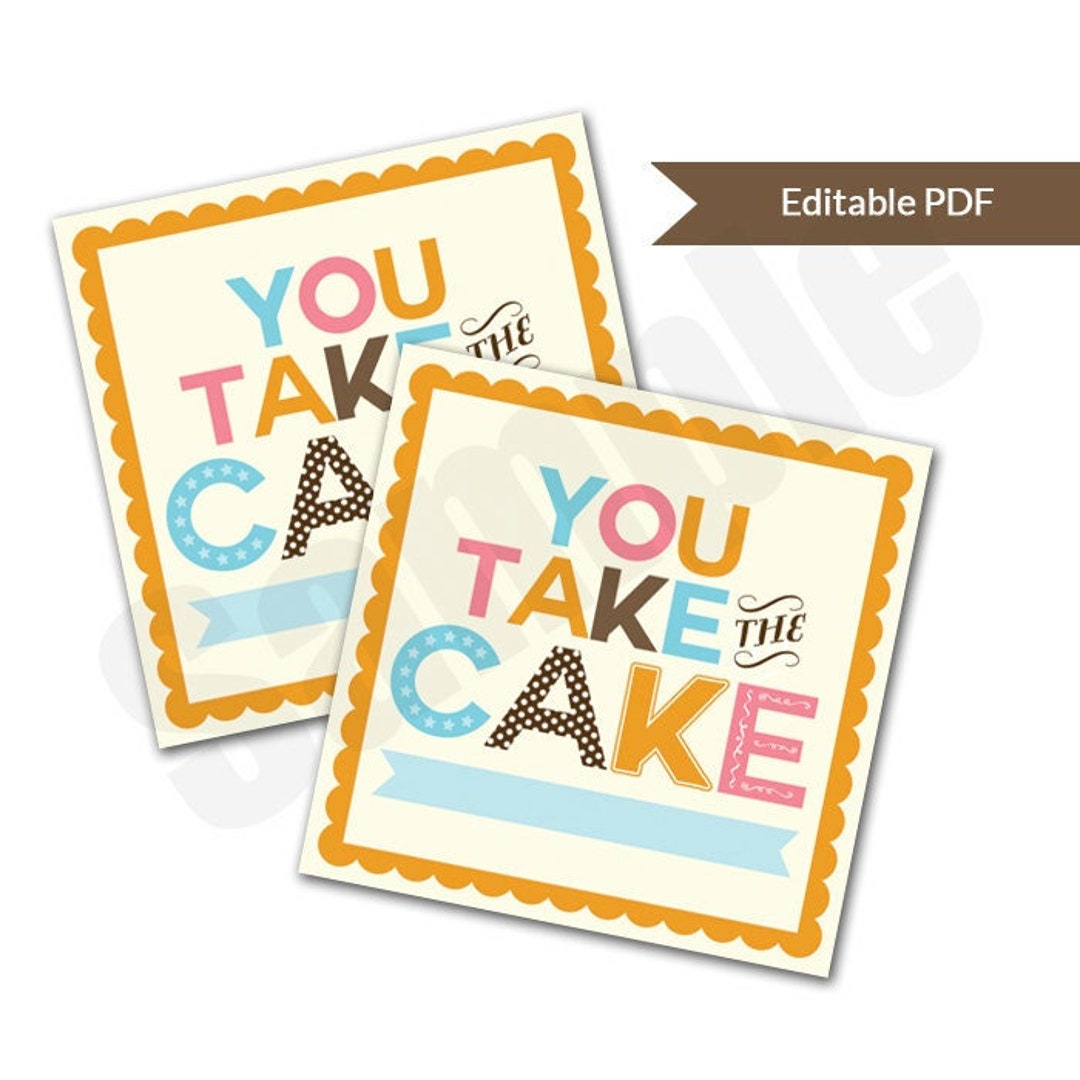 You Take the Cake Teacher Appreciation Card or Birthday Party Favor Tag ...