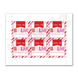 You're the Balm Lip Balm Valentine's Day Favor Gift Tag Editable PDF ...