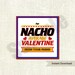 Nacho Average Valentine Cards Printable DIY for Doritos Editable PDF ...