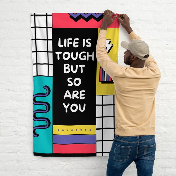 Motivational Flag Life is Tough Poster Classroom - Etsy Australia