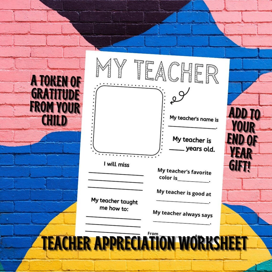 Teacher Appreciation Worksheet for Kids - Teacher End of Year Gift Note ...