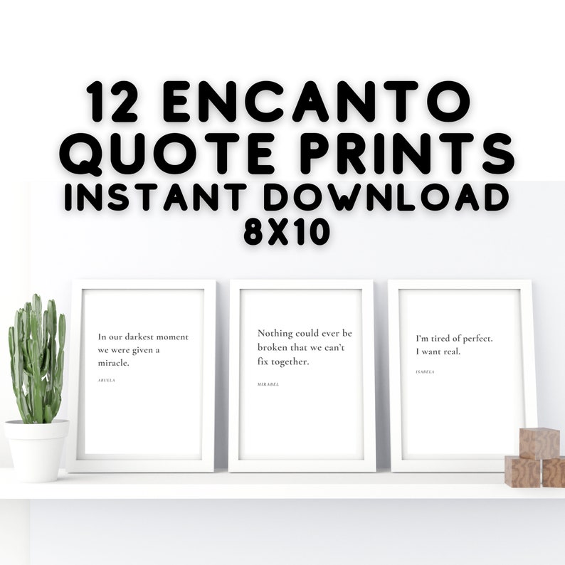 Encanto Quote Prints 12 Movie Quotes Instant Download | Etsy