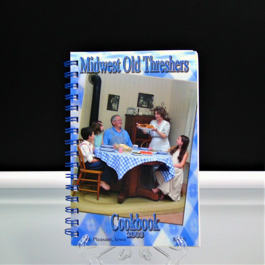 Midwest Old Threshers 2003 Mt Pleasant IA Vintage Cookbook - Etsy