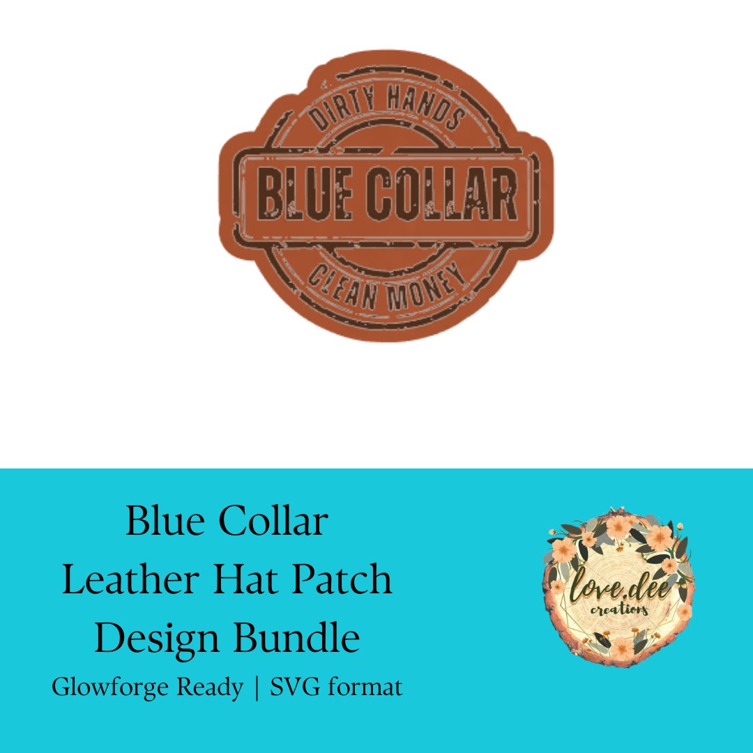 Blue Collar Trucker Hat Patches | SVG, Digital File, Glowforge Ready - Etsy