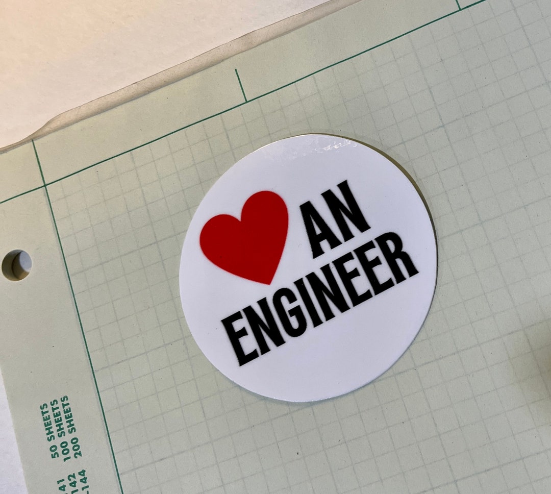 Love an Engineer 2.5” Sticker - Engineering Appreciation - Etsy