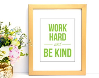 Be Kind Work Hard - Etsy