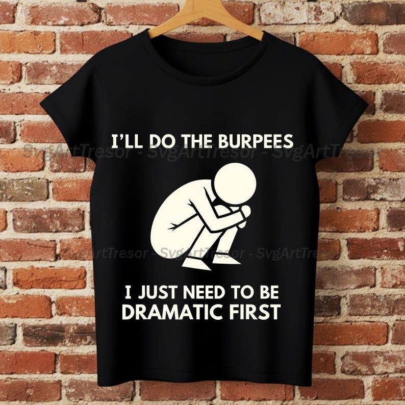 Dramatic Burpees Stick Figure Svg Fitness Humor Workout Svg - Etsy
