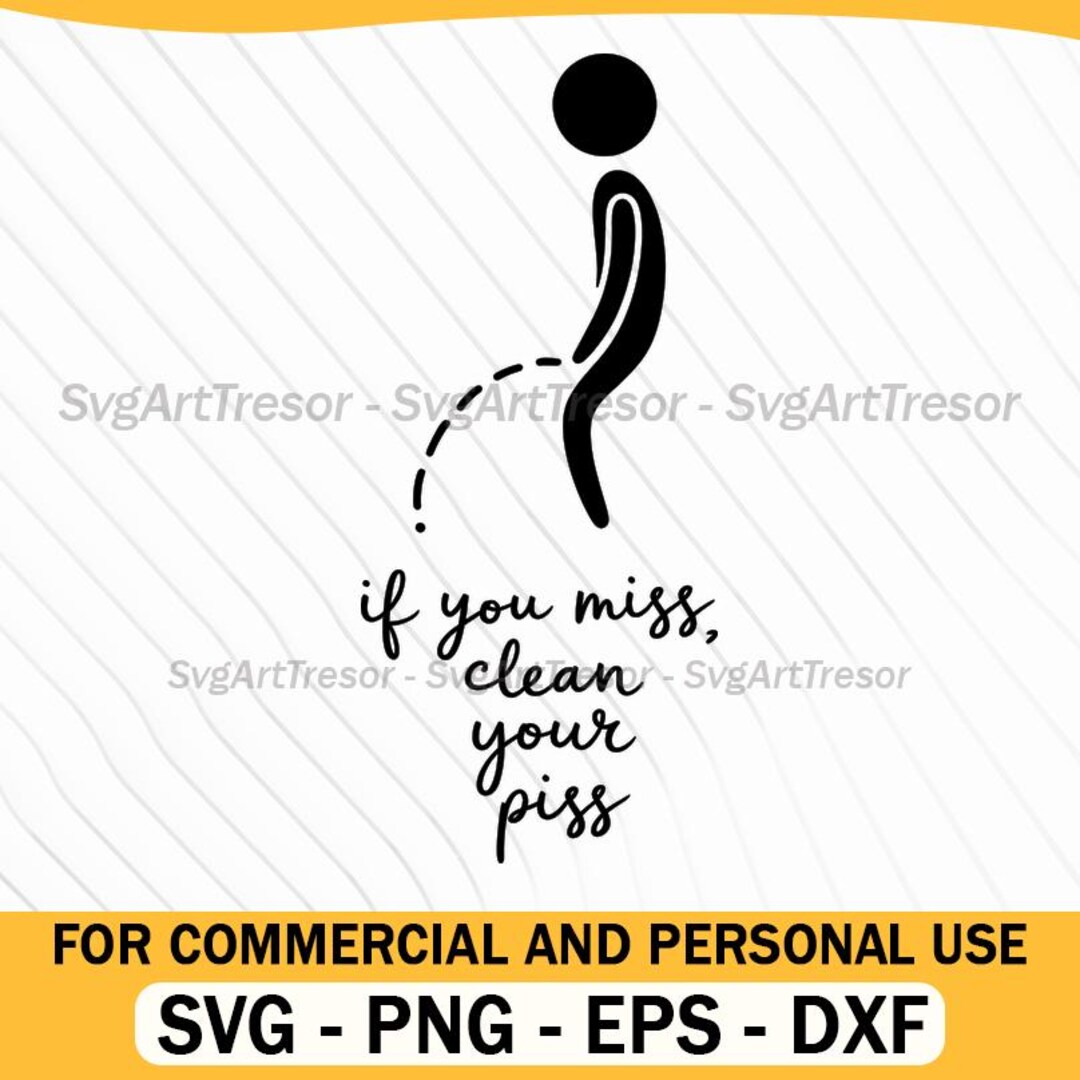 Funny Bathroom Toilet Rules Aim Miss Pee Clean up Svg Png - Etsy