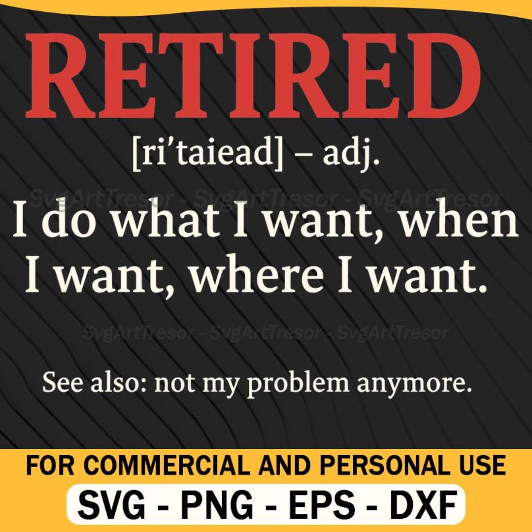 Retirement Definition Svg Funny Retired Quote Dictionary Meaning - Etsy