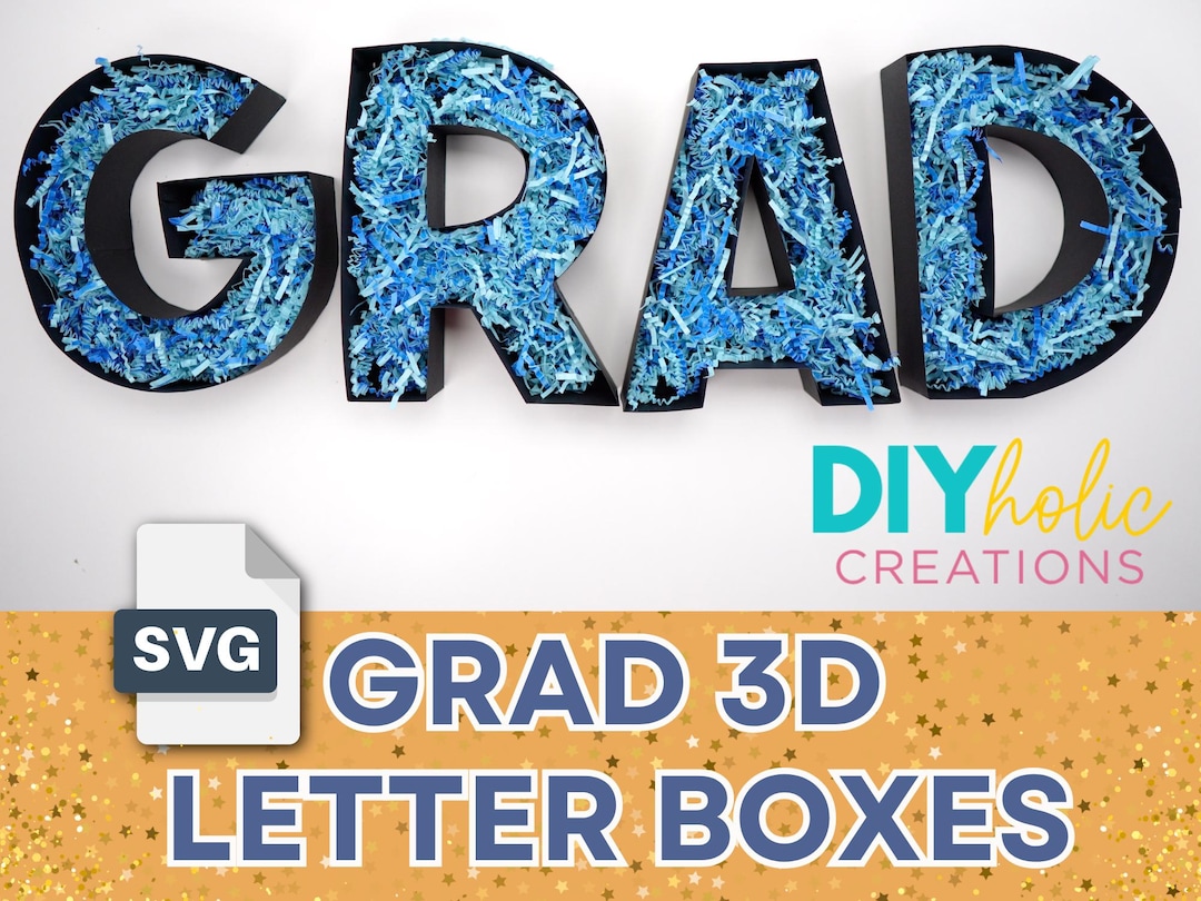 GRAD 3D Letter Box SVG | Graduation SVG for Cricut | Grad Party Decor ...