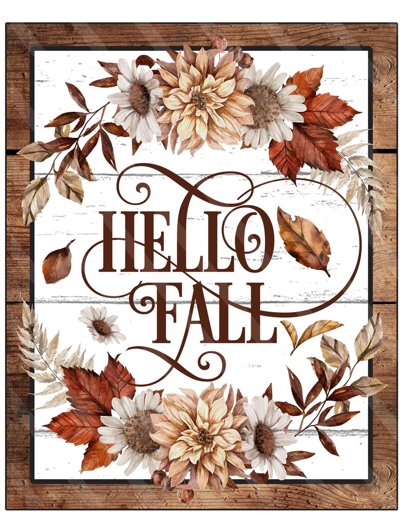 Fall Sign Printable Sublimation Graphic Autumn Hello Fall - Etsy