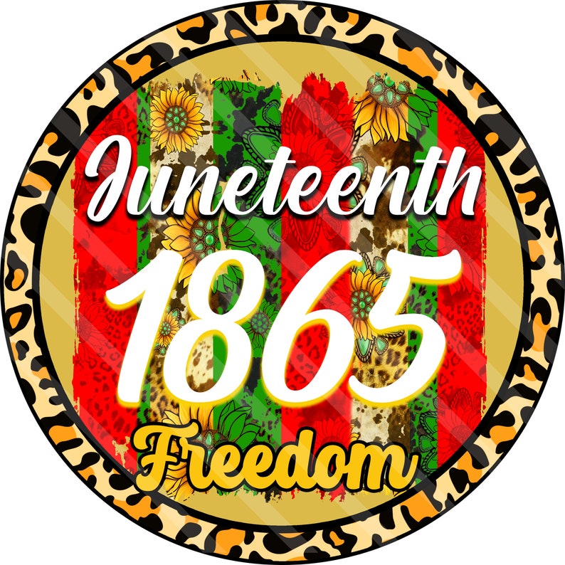 Juneteenth Freedom Sign Printable Sublimation Graphic Round - Etsy