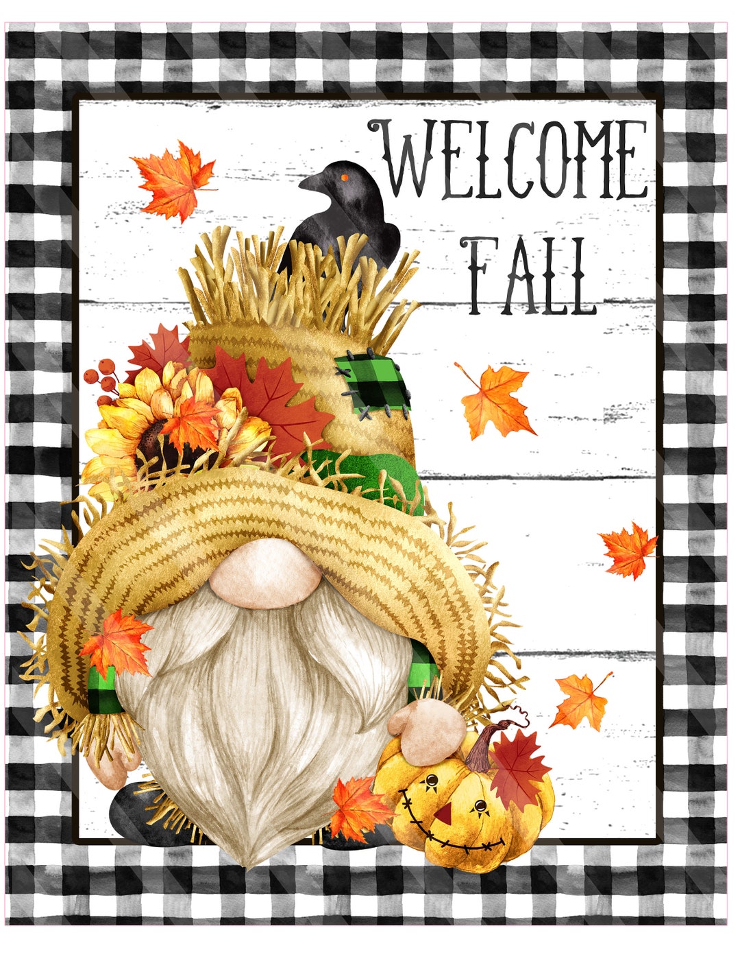 Fall Sign Printable Sublimation Graphic, Scarecrow Gnome, Welcome Fall ...
