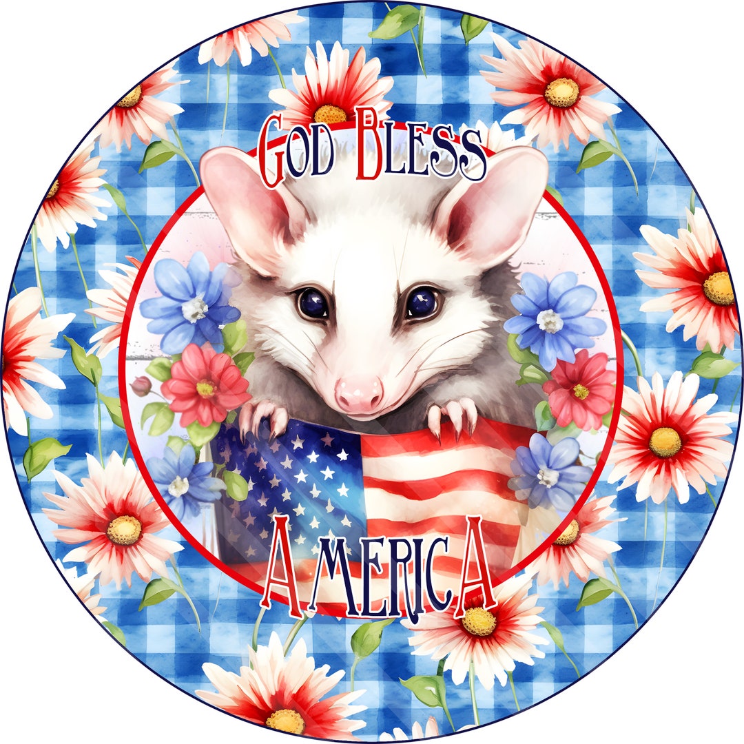 Patriotic Opossum Sign Printable, Sublimation Graphic, Round Door Sign ...